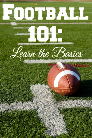 Football 101: Learn the Basics - The Shirley Journey